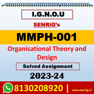 IGNOU MMPH 001 Solved Assignment 2023-24 | IGNOU MBA Solved Assignment 2023-24 | Senirg Solved ...