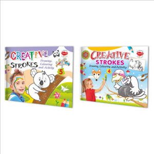 Creative Strokes — 4 and 5 (Drawing, Colouring & Activity) book for ...
