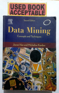 DATA MINING Concept And Techniques (OLD BOOK): Buy DATA MINING Concept And Techniques (OLD BOOK ...