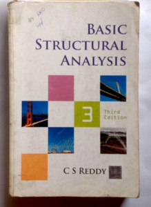 Basic Structural Analysis (Old Book): Buy Basic Structural Analysis (Old Book) by C S REDDY at ...