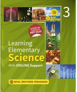 Learning Elementary Science For Class 3 (With Online Support) (Includes The Essence Of NEP 2020 ...