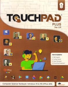 Touchpad Plus Ver 2.0 Class - 8 Computer Science Textbook (Windows 10 And Ms Office 2016): Buy ...