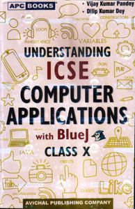 Icse Understanding Computer Applications With Blue J Class 10 For