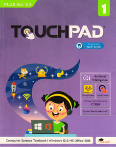 Touchpad Plus Ver. 2.1 Class - 1 (Computer Science Textbook | Windows 7 And Ms Office 2010): Buy ...