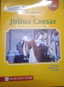 Workbook On Julius Caesar With MCQ Shakespeare,s As Per The Latest ICSE ...