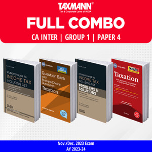 Taxmann's Full Combo For CA Intermediate | Nov. 2023 Exams – Group 1 | Paper 4 | Taxation (Tax ...