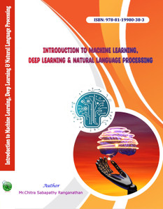 Introduction To Machine Learning, Deep Learning & Natural Language Processing: Buy Introduction ...