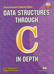 Data Structures Through -C In Depth [second Revised & Updated Edition]: Buy Data Structures ...