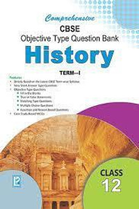 Comprehensive Cbse Objective Type Question Bank History Term 1 Class 12: Buy Comprehensive Cbse ...