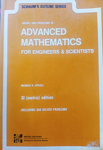 SCHAUM'S OUTLINE SERIES Theory And Problems Of Advanced Mathematics For Engineers And Scientists ...