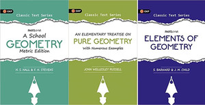 School Geometry Parts I-VI, Elementary Pure Geometry & Elements Of ...
