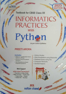 Informatics Practices With Python Textbook For CBSE Class-12 By Preeti Arora For ( 2023-2024 ...