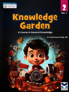 Knowledge Garden(A Course In General Knowledge)Ver. 1 Class - 2: Buy Knowledge Garden(A Course ...