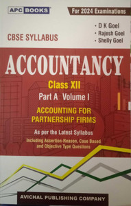 Accountancy Part A Vol-1 Accounting For Partnership Firms CBSE For Class-12 By D K Goel For ...