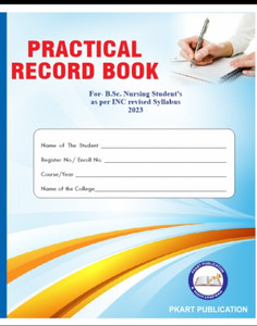 Practical Record Book For B.Sc. N Students (I-VIII Semester): Buy Practical Record Book For B.Sc ...