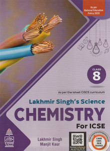 Icse Lakhmir Singh's Science Chemistry Class 8 S. Chand School Books: Buy Icse Lakhmir Singh's ...
