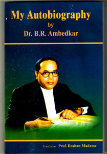 Dr. B.R Ambedkar Autobiography: Buy Dr. B.R Ambedkar Autobiography by B. R. Ambedkar, prof ...