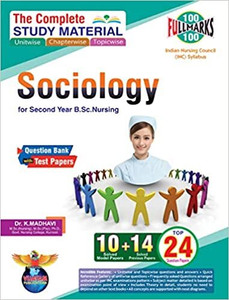 The Complete Study Material Of Sociology For Second Year B.Sc Nursing.2024: Buy The Complete ...