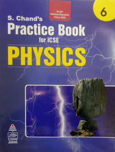 S.Chand Practice Book ICSE Physics 6: Buy S.Chand Practice Book ICSE Physics 6 by S.Chand at Low ...