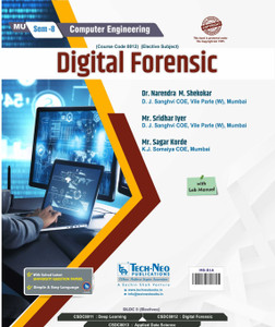 Digital Forensics For MU Semester 8 Computer Engineering Course Code :- (Code :CSDC8012 ...