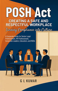 POSH Act: Creating A Safe And Respectful Workplace: Buy POSH Act: Creating A Safe And Respectful ...