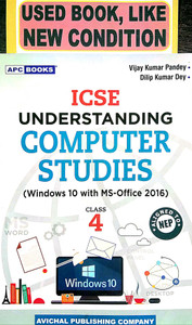ICSE Understanding Computer Studies Class-4 (Old Book): Buy ICSE Understanding Computer Studies ...