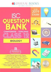 ISC Biology Chapterwise - Topicwise Question Bank (Class 12): Buy ISC Biology Chapterwise ...