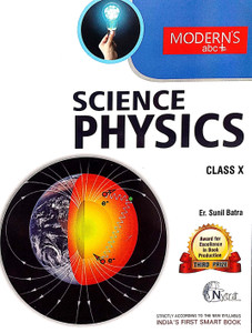 Modern's ABC + Of Science, Physics For Class-10 (CBSE): Buy Modern's ABC + Of Science, Physics ...
