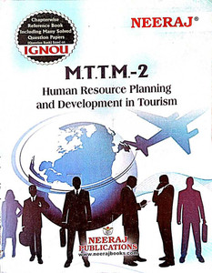 IGNOU NEERAJ M.A. In Tourism ( MTTM/MTM ) ( MTTM-02, Human Resource Planning And Development In ...