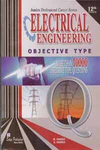 ELECTRICAL ENGINEERING OBJECTIVE TYPE [12 TH EDITION]: Buy ELECTRICAL ENGINEERING OBJECTIVE TYPE ...
