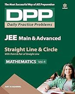 Daily Practice Problems (DPP) For JEE Main & Advanced - Straight Line & Circle (Mathematics ...