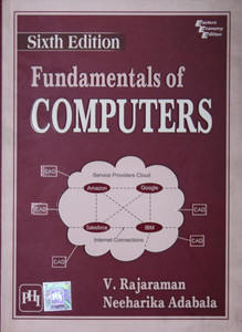 Fundamentals Of Computers PHI: Buy Fundamentals Of Computers PHI by v. Rajaraman Neeharika ...