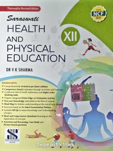 Saraswati Health And Physical Education Class 12 Thoroughly Revised Edition 2025-2026 Of VK ...