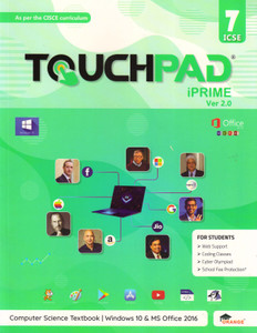 Touchpad IPRIME Ver. 2.0 For ICSE Class - 7 (Computer Science Textbook | Windows 10 And Ms ...