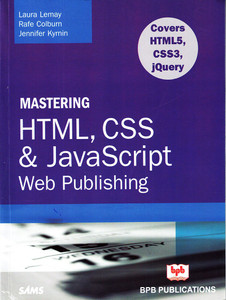 Mastering Html Css Javascript Web Publishing Buy Mastering