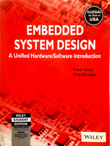 EMBEDDED SYSTEM DESIGN (Old Book): Buy EMBEDDED SYSTEM DESIGN (Old Book) by Frank Vahid, Tony ...