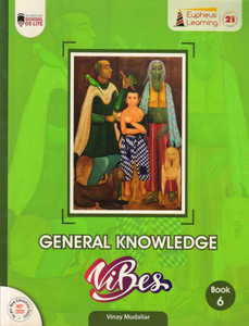 GENERAL KNOWLEDGE VIBES Book - 6: Buy GENERAL KNOWLEDGE VIBES Book - 6 by Vinay Mudaliar at Low ...