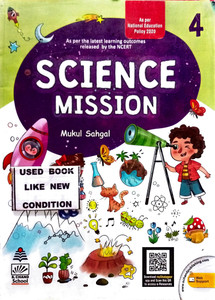 Science Mission Class-4 (Old Book): Buy Science Mission Class-4 (Old Book) by MUKUL SAHGAL at ...