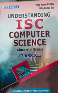 Understanding ISC Computer Science Class 12: Buy Understanding ISC Computer Science Class 12 by ...