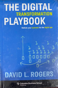 The Digital Transformation Playbook: Buy The Digital Transformation Playbook by David l Rogers ...