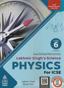 Icse Lakhmir Singh's Science Physics Class 6 S. Chand School Books: Buy Icse Lakhmir Singh's ...