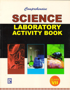 Comprehensive Science Laboratory Activity Book Class - 7: Buy ...