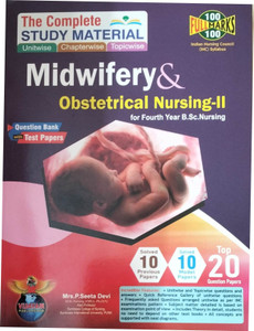The Complete Study Materials Midwifery & Obstetrical Nursing-II For Fourth Year B.Sc.Nursing ...