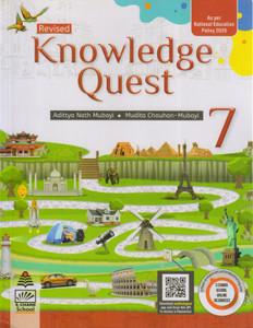 Revised Knowledge Quest Class - 7: Buy Revised Knowledge Quest Class - 7 by Adittya Nath Mubayi ...