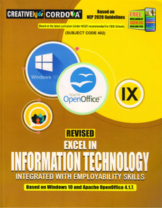 REVISED EXCEL IN INFORMATION TECHNOLOGY CLASS - 9 (Based On Windows 10 And Apache OpenOffice 4.1 ...