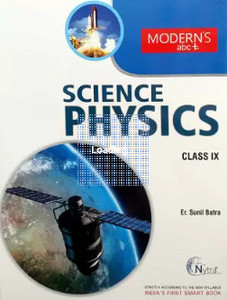 Modern's ABC Plus Of Science, Physics For Class-9 (CBSE): Buy Modern's ABC Plus Of Science ...