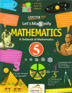 LEARNING HILL, Let's Magnify MATHEMATICS FOR Class - 5: Buy LEARNING ...
