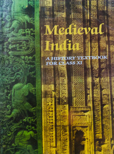 NCERT MEDIEVAL INDIA - A History Textbook For Class 11 For Upsc: Buy NCERT MEDIEVAL INDIA - A ...