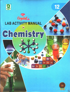 Evergreen Crystal Lab Activity Manual In Chemistry For Class 12: Buy ...