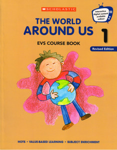 Scholastic, The World Around Us Class - 1 Evs Course Book: Buy ...